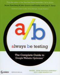 Always Be Testing – The Key Point