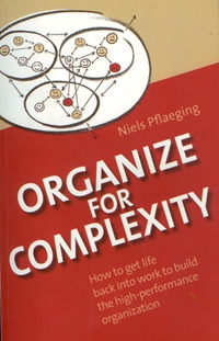 Organize for Complexity – The Key Point