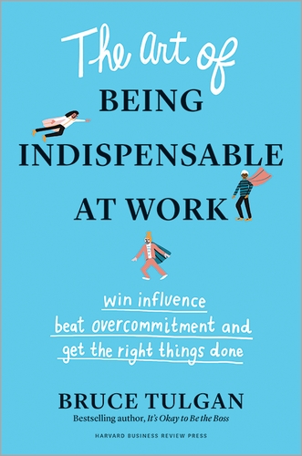 The Art of Being Indispensable at Work – The Key Point