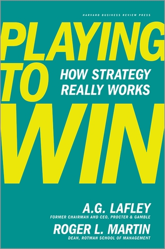 Playing to Win: How Strategy Really Works – The Key Point